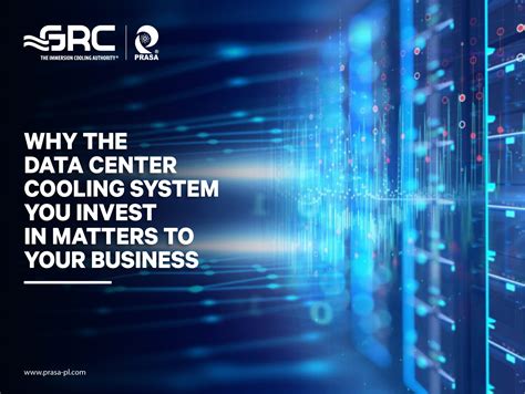 Why The Data Center Cooling System You Invest In Matters To Your Business Prasa Infocom