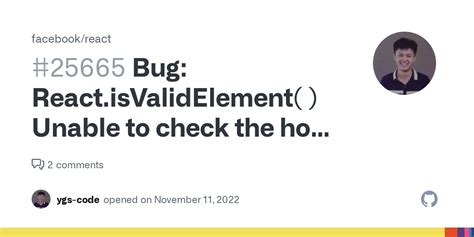 Bug: React.isValidElement( ) Unable to check the hok function component · Issue #25665 ...
