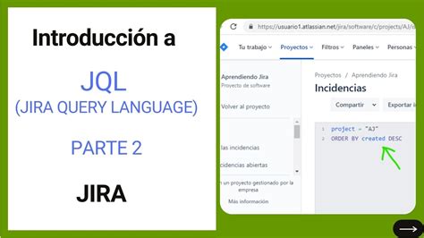 1️⃣introducción A Jql En Jira Parte 2 Jira Software🔹 Youtube