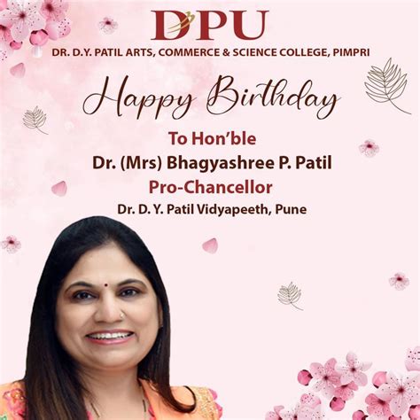 Wishing Many Many Happy Returns Of The Day To Hon Dr Bhagyashree P