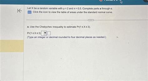 solved k let x be a random variable with μ 2 and o 0 5