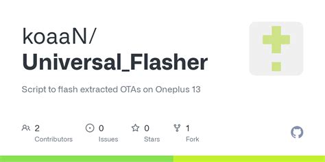 github koaan universal flasher script to flash extracted otas on