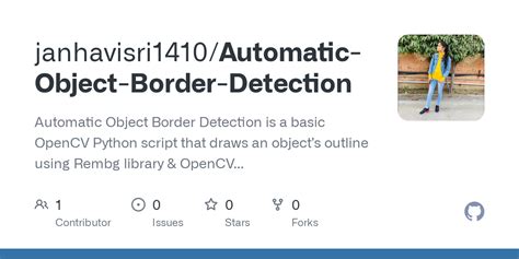 GitHub Janhavisri Automatic Object Border Detection Automatic Object Border Detection Is