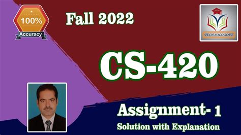 Cs420 Assignment 1 Solution Fall 2022 Cs420 Assignment No 01 Solution 100 Correct By Sohail