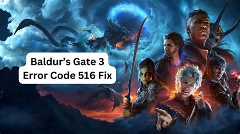 Baldurs Gate 3 Error 516 Failed To Save Game Fix The Daily Juice