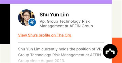 Shu Yun Lim Vp Group Technology Risk Management At Affin Group The Org
