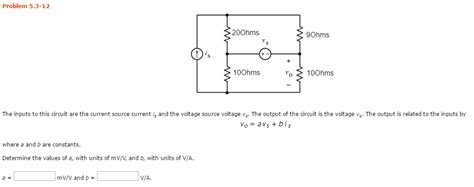 Solved The Inputs To This Circuit Are The Current Source Chegg
