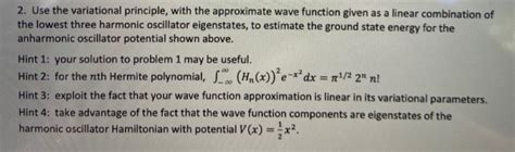 solved 2 use the variational principle with the