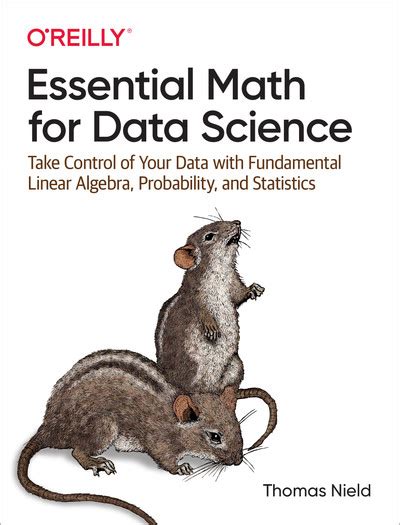 Github Thomasnield Oreilly Essential Math For Data Science Book Book Code For Essential Math