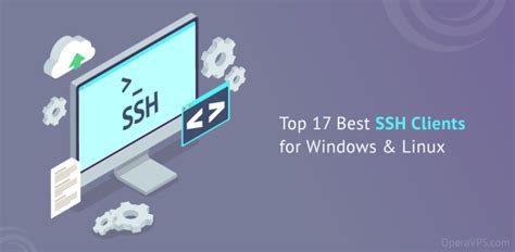 Top 17 Best Ssh Clients For Windows And Linux