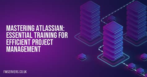 Mastering Atlassian Essential Training Uk