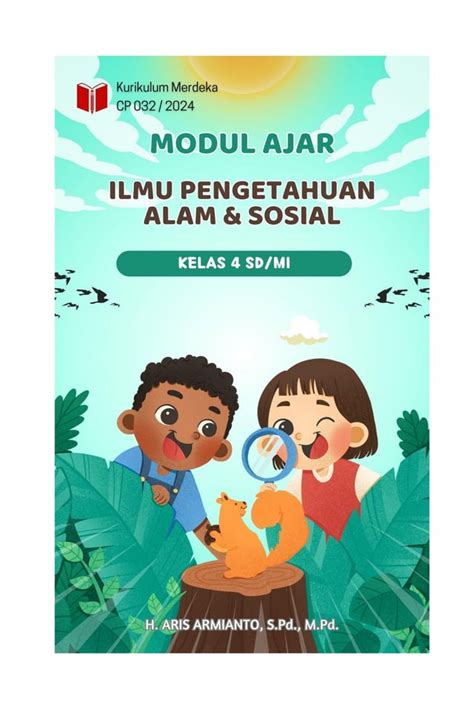 Modul Ajar Ipas Kelas 4 Revisi Terbaru Cp 032 Kurikulum Merdeka Semester 1 Dan 2 Pdf