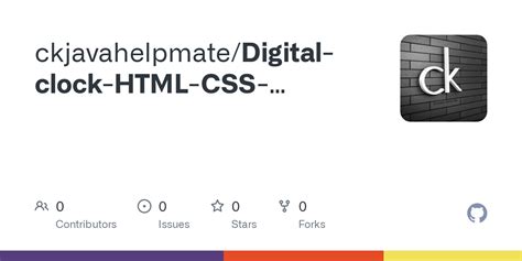 GitHub Ckjavahelpmate Digital Clock HTML CSS JavaScript