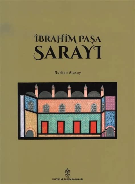 İbrahim Paşa Sarayı Arkeoloji Ve Sanat Arkeolojinin Yayınevi