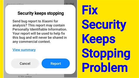Security Keeps Stopping Redmi Mi Phone Problem Solve Fix Security Keeps Stopping Send Bug