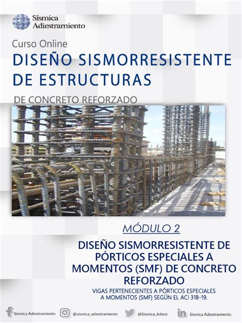 E1 Diseño Sismorresistente De Vigas Pertenecientes A Sistemas Smf Aci 318 19 Parte 1 Pdf