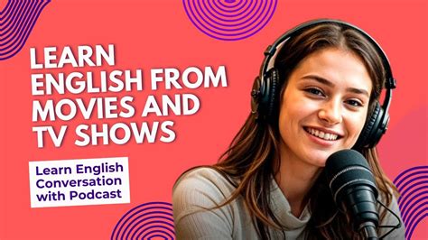 Learn English From Movies And Tv Shows English Podcast Episode5 Youtube
