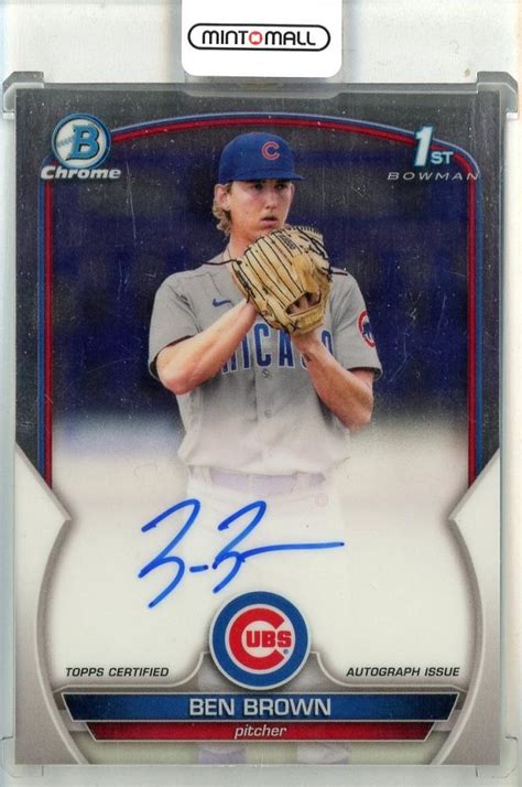 ミントモール Mint 池袋店 2023 Bowman Ben Brown Chrome Prospect Autographs