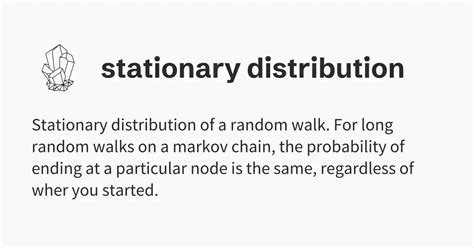 Stationary Distribution