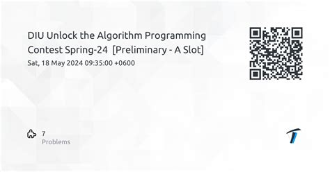 diu unlock the algorithm programming contest spring 24 [preliminary a