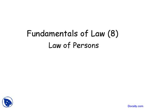 Law Of Persons Fundamentals Of Law Lecture Slides Docsity