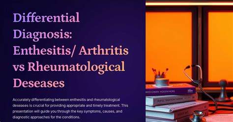 Differential Diagnosis Enthesitis Arthritis Vs Rheumatological Deseases