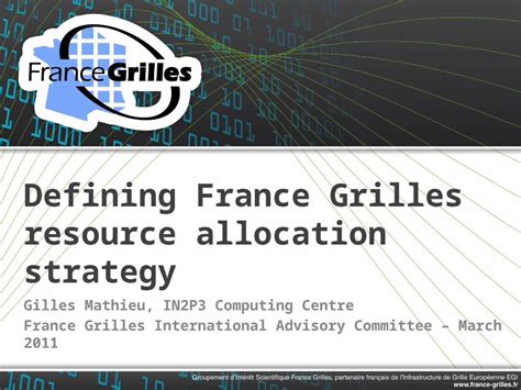 Pptx Defining France Grilles Resource Allocation Strategy Dokumen Tips