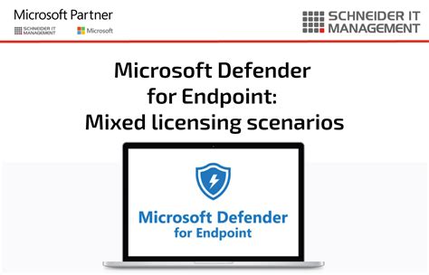 Microsoft Defender For Endpoint Mixed Licensing Scenarios 2023