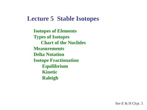 Pptx Lecture 5 Stable Isotopes Isotopes Of Elements Types Of Isotopes