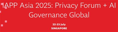 Iapp Asia 2026 Privacy Forum Ai Governance Global Infosecmap
