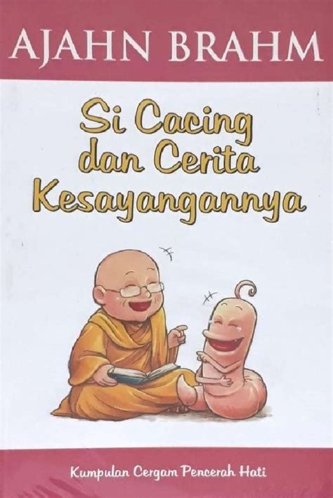 Jual Buku Si Cacing Dan Cerita Kesayangannya Di Seller Kedai1001buku