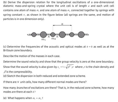B Derive The Dispersion Relation For The Longitudinal Oscillations Of A