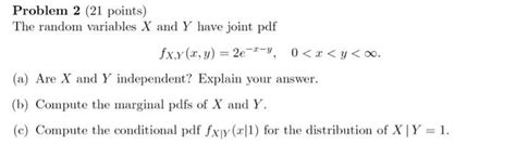 solved problem 2 21 points the random variables x and y