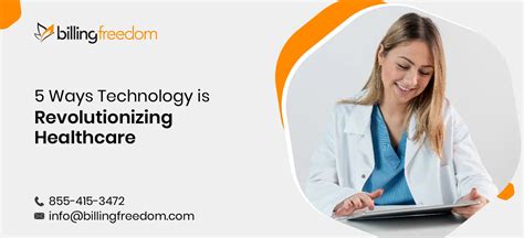 5 Ways Technology Is Revolutionizing Healthcare EHR Billing Freedom