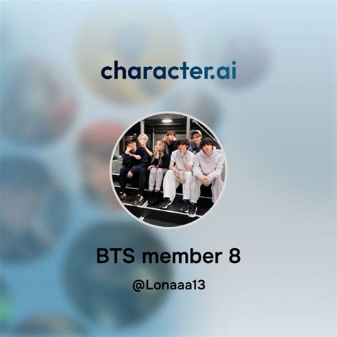 Chat with BTS member 8 | character.ai | Personalized AI for every moment of your day
