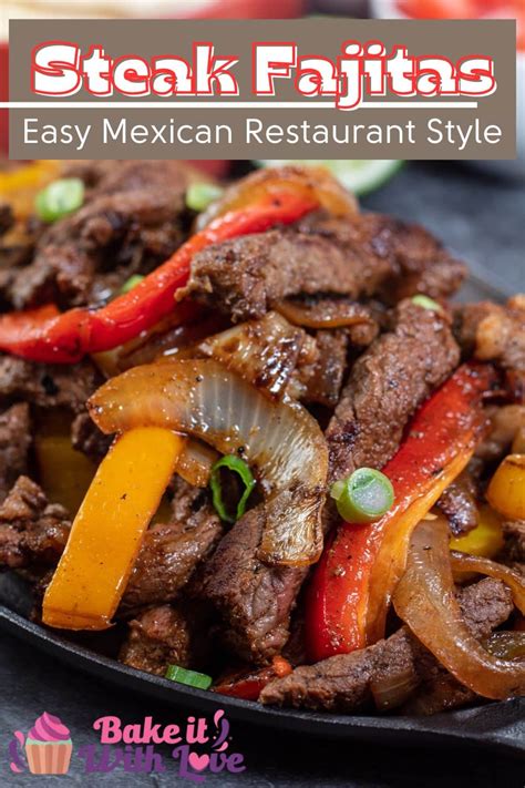 Best Steak Fajitas Tasty Homemade Fajita Recipe