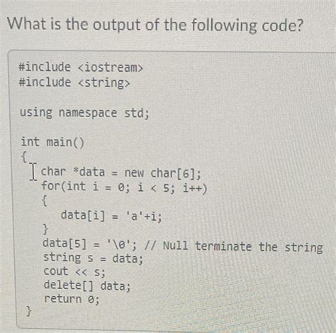 Solved What Is The Output Of The Following Code Include