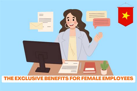 Vietnam What Are The Exclusive Benefits And Benefits For Female Employees What Are The
