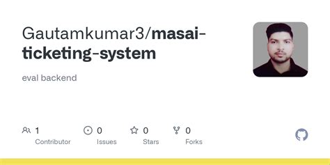 GitHub Gautamkumar3 Masai Ticketing System Eval Backend