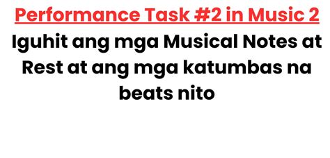 Performance Task 2 In Music 2 Iguhit Ang Mga StudyX
