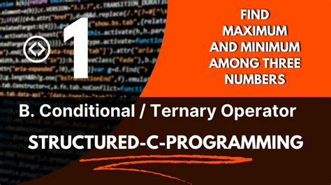 B1 C Program To Find Maximum And Minimum Among Three Number C