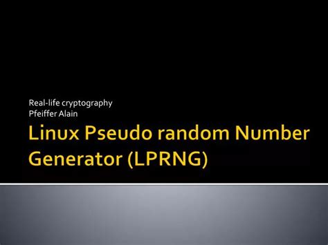 ppt linux pseudo random number generator lprng powerpoint