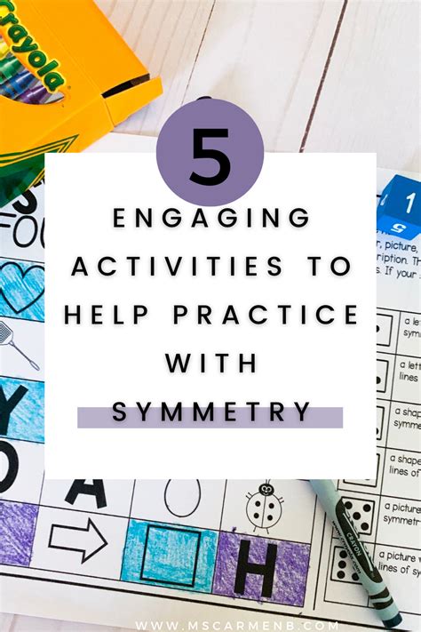 Symmetry Activities To Engage Learners Ms Carmen B Symmetry