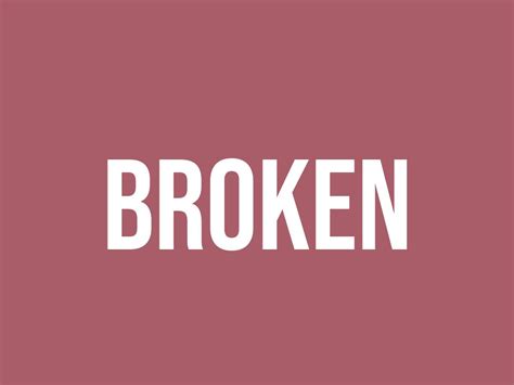 What Does Broken Mean Meaning Uses And More Fluentslang
