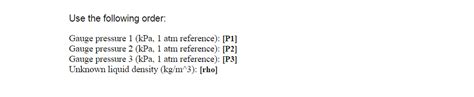 Solved In The System Shown Below A Multi Fluid Manometer