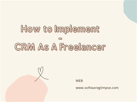 How To Implement Crm As A Freelancer
