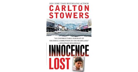 Innocence Lost By Carlton Stowers