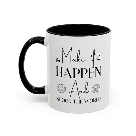 Motivational Quote Inspire Morning Mug T Mug T For Bussines