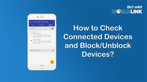 How To Check Connected Devices And Blockunblock Devices Youtube