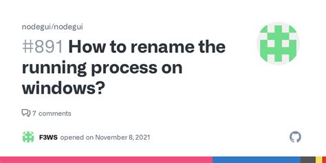 How To Rename The Running Process On Windows · Issue 891 · Nodegui
